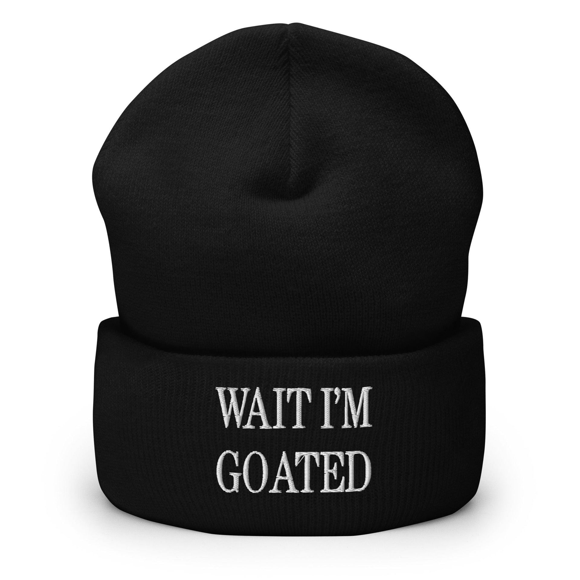 Wait I'm Goated Embroidered Knit Cuffed Beanie - Toronto Screen ...